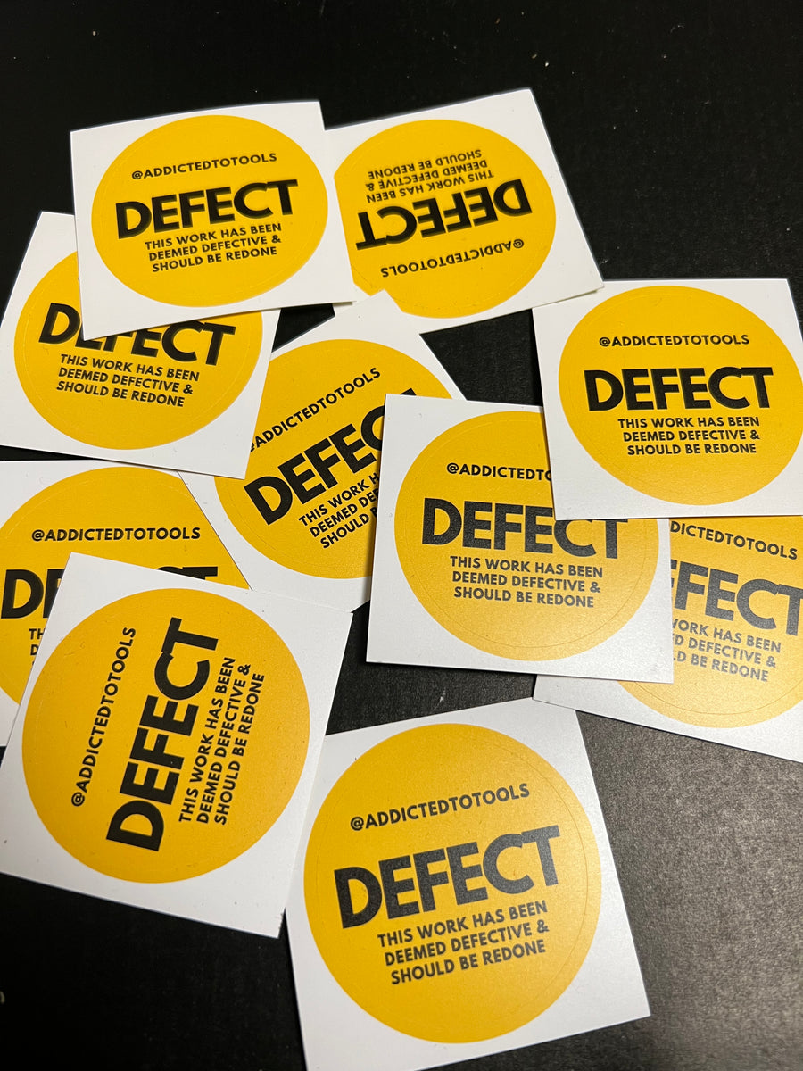 Defect sticker – Addicted to tools